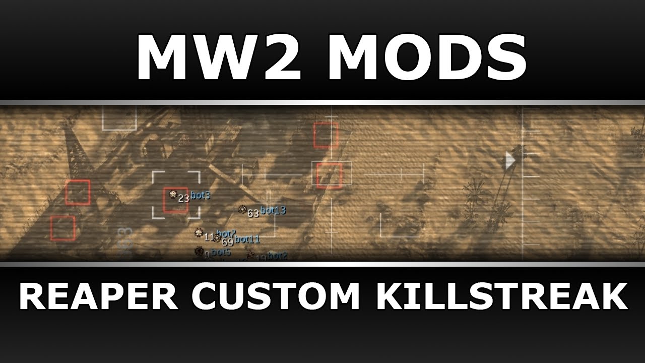 MW2. - "Reaper" Killstreak from MW3 Mod! | Custom Killstreaks | [PC ...