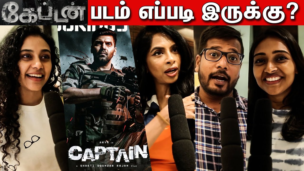 Captain Public Review | Captain Review | Captain Tamil Movie Review ...
