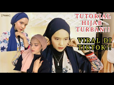 TUTORIAL HIjAB TURBAN BY ME!! PART 2 VIRAL DI TIKTOK!! #dirumahaja #tutorialhijab #turban