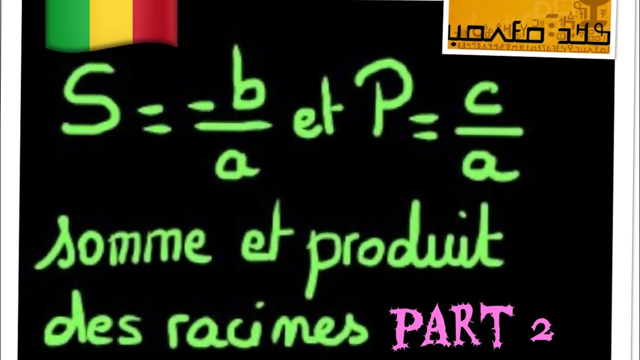 sommes et produits équation exercice corrigé part 2 - YouTube