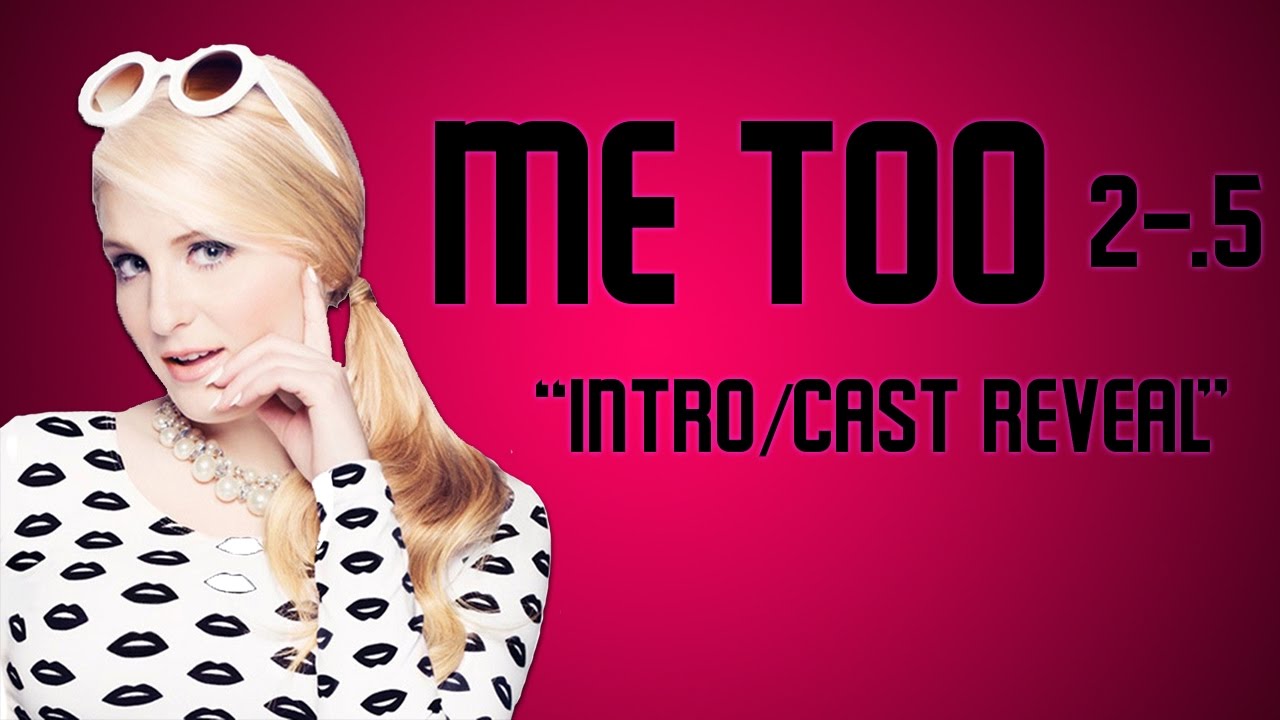 Me Too S2 | "Intro & Cast Reveal" - YouTube