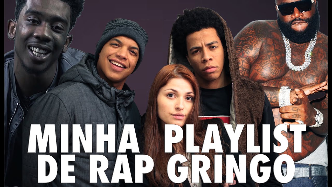 PLAYLIST DE RAP GRINGO ft. (Uatafuke) - YouTube