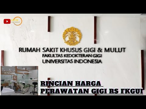Daftar harga Perawatan gigi di RS FKGUI - YouTube