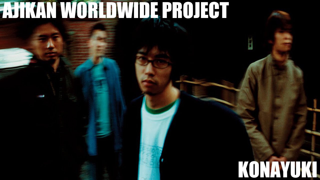 Ajikan Worldwide Project — Konayuki / 粉雪 (Asian Kung-Fu Generation ...