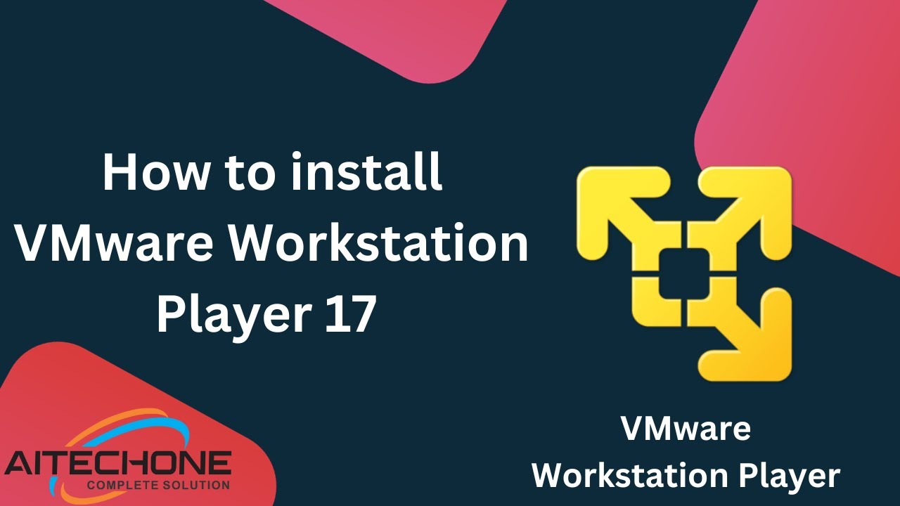 Vmware Workstation Setup Guide How To Install Vmware Workstation