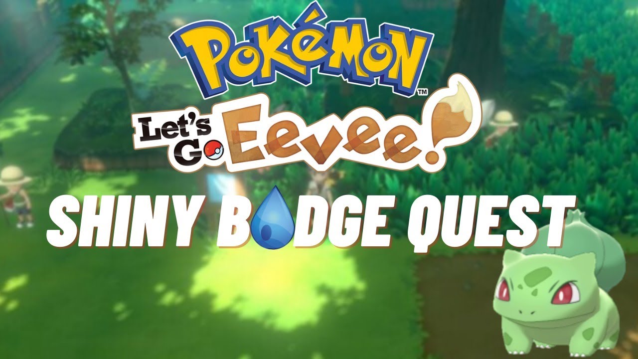Live Shiny Hunting Bulbasaur | Let's Go Eevee | Shiny Badge Quest - YouTube