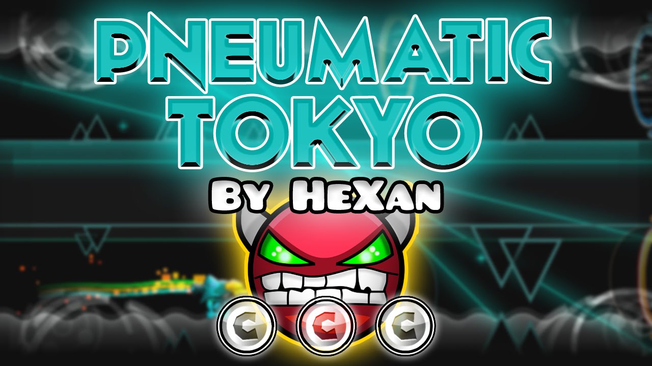Geometry Dash [2.0] (Demon) - Pneumatic Tokyo by HeXan ...