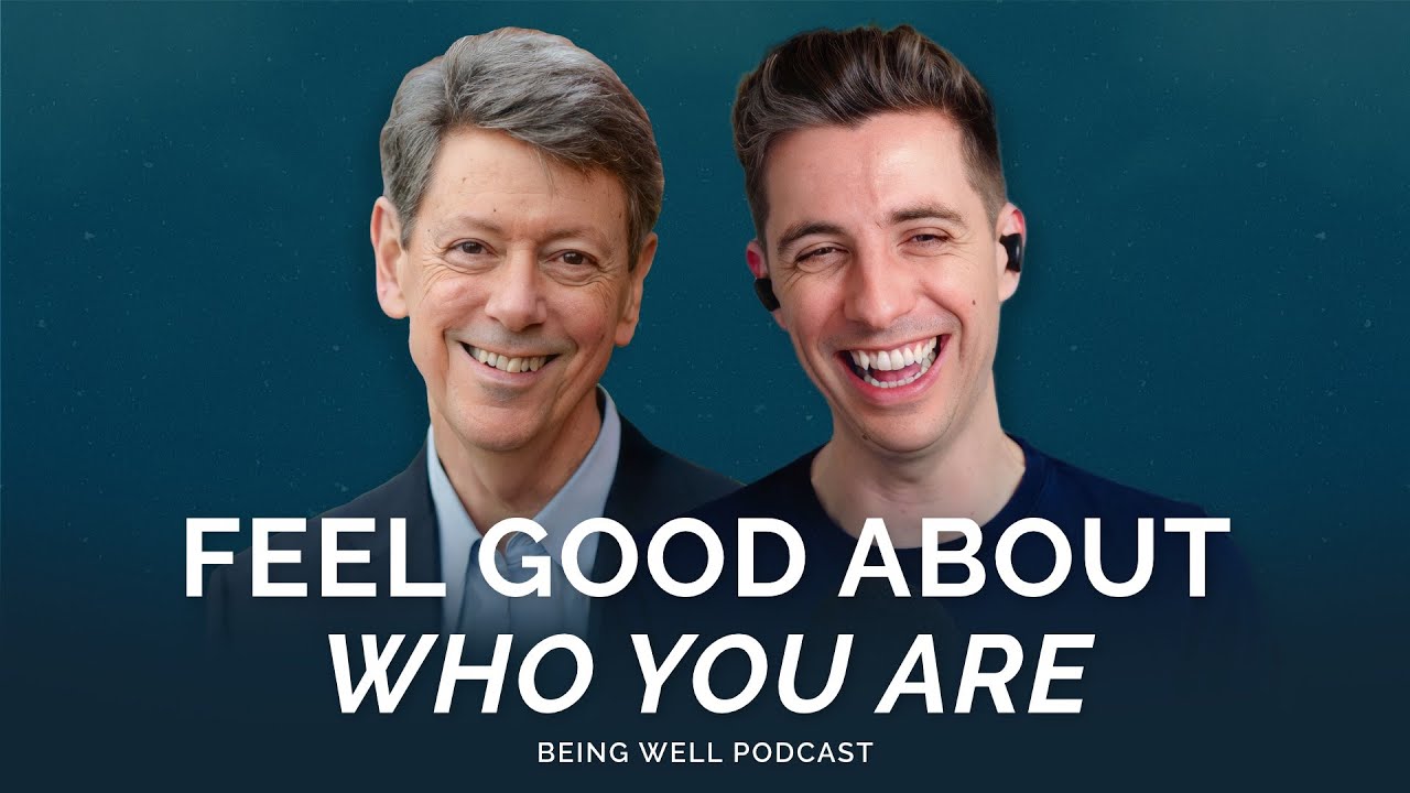 Authentically Developing Self-Worth | Being Well Podcast - YouTube