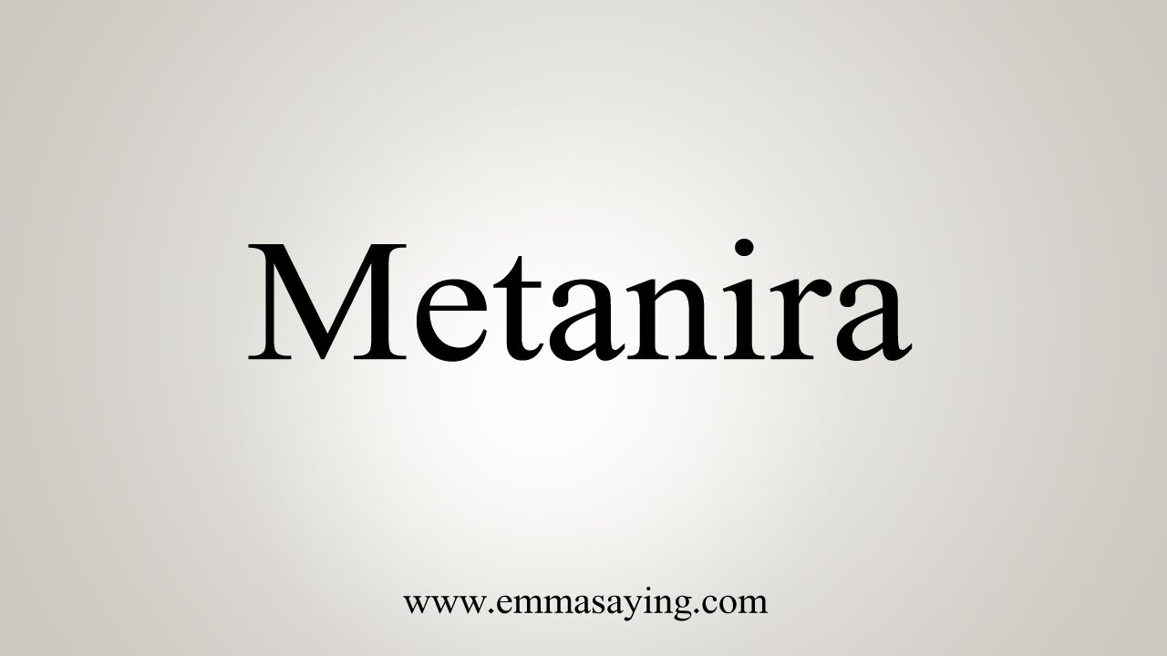 How To Say Metanira - YouTube