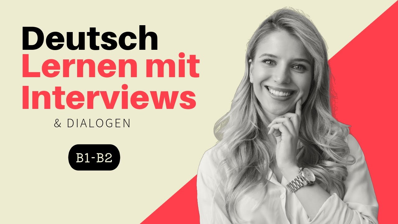 Deutsch lernen mit echten Gesprächen | Learn German through interviews ...