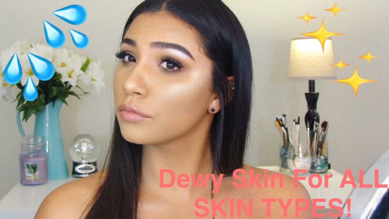 Affordable Dewy Foundation Routine ALL SKIN TYPES! (that means oily too ...