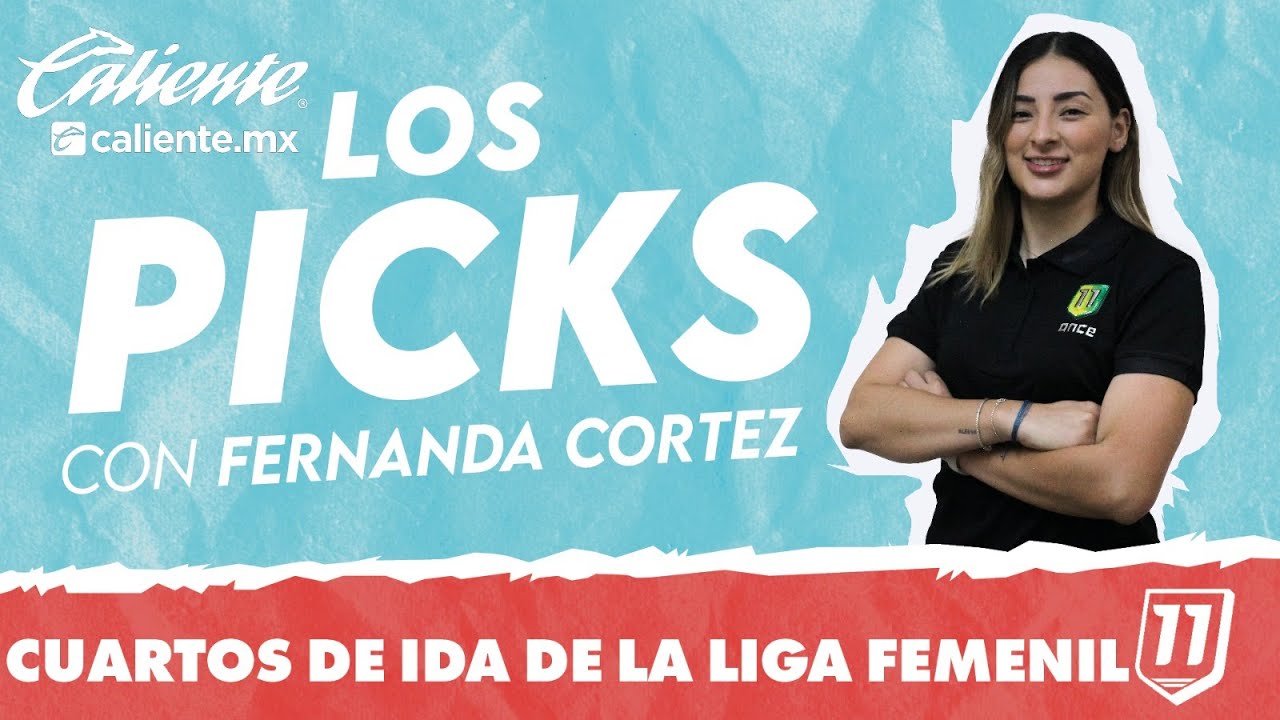 Fernanda Cortez y Caliente te traen los mejores picks de los Cuartos de ...