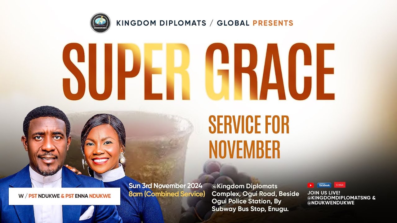 SUPER GRACE SERVICE FOR THE MONTH OF NOVEMBER W/ PST. NDUKWE | 3/11/24 | SUNDAY SERVICE - YouTube