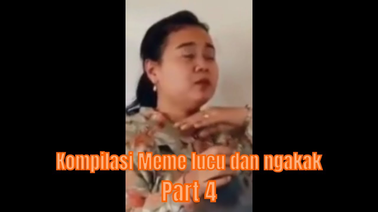 Kompilasi Meme Lucu dan Ngakak - Part 4 - YouTube