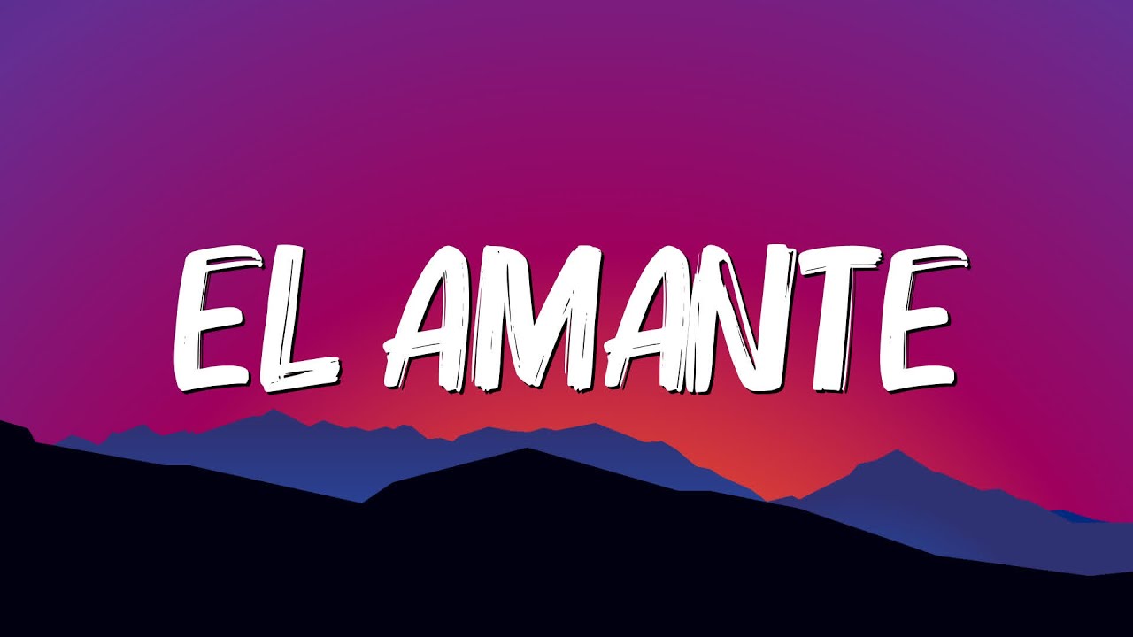 El Amante - Daddy Yankee ft J Alvarez (Letra/Lyrics) - YouTube