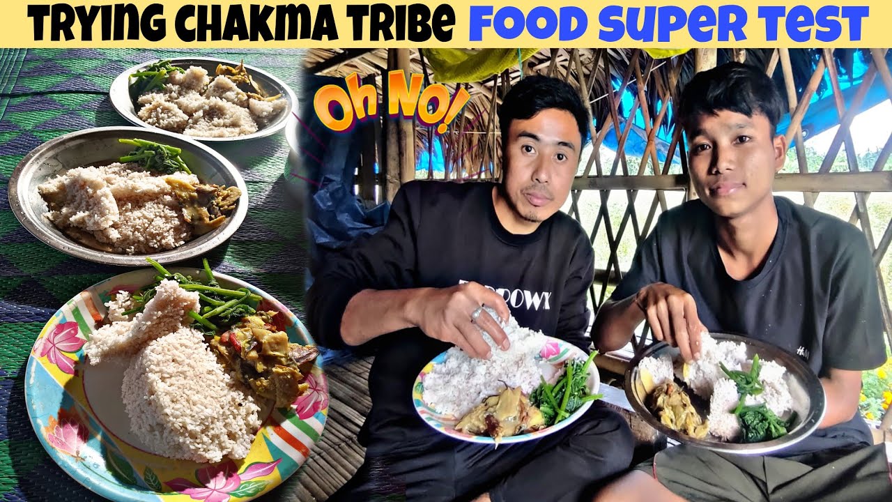 eating CHAKMA ethnic FOOD in Arunachal | mummy bimar huwa ghar main ...