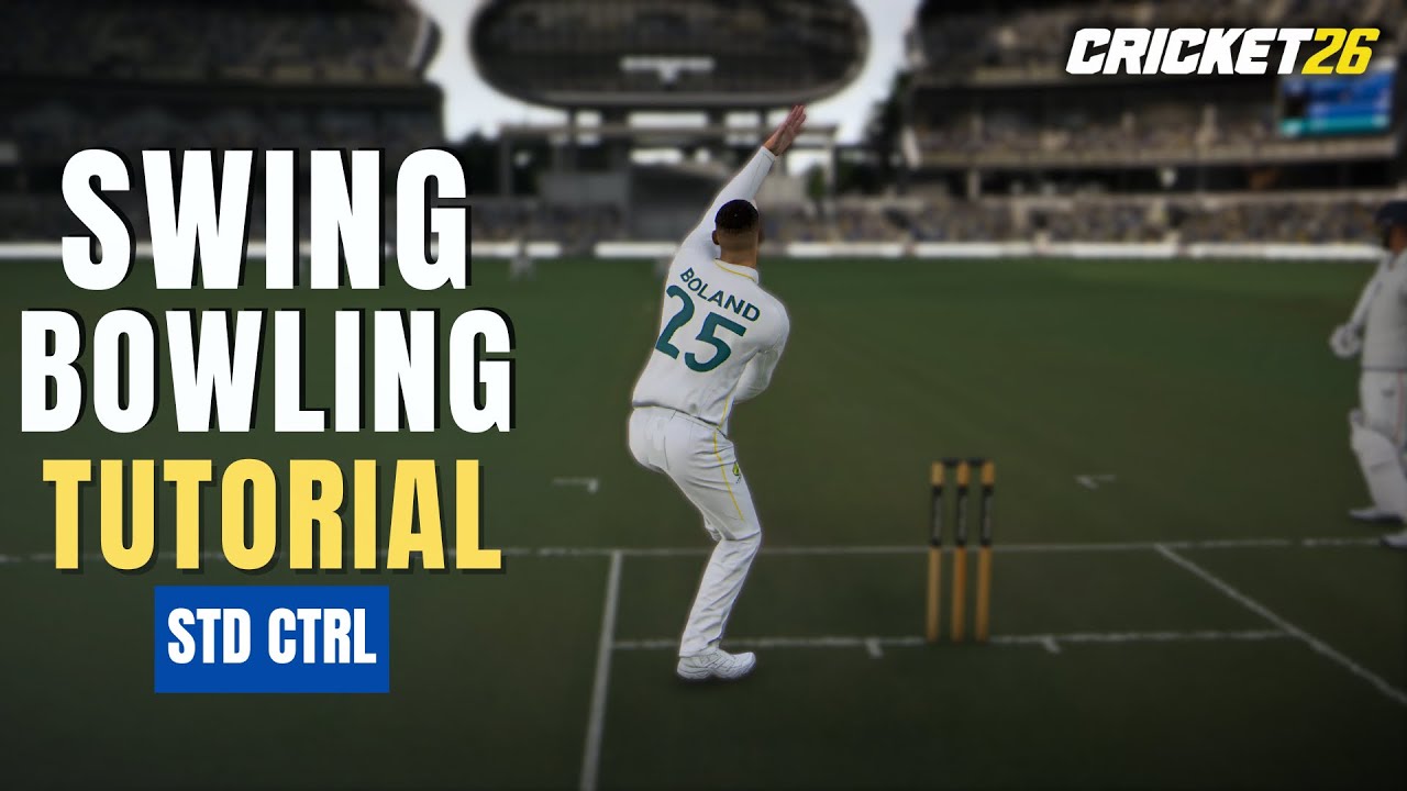 Complete SWING Bowling Tutorial | Cricket 26 (Std Ctrl) - YouTube