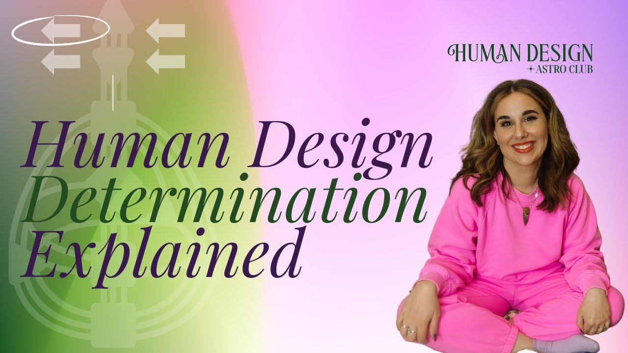 Human Design Determination Explained | The 6 Types + Left vs. Right Brain - YouTube