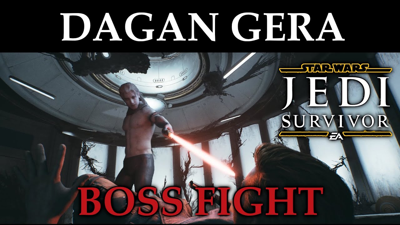DAGAN GERA - BOSS FIGHT | Star Wars Jedi Survivor - YouTube