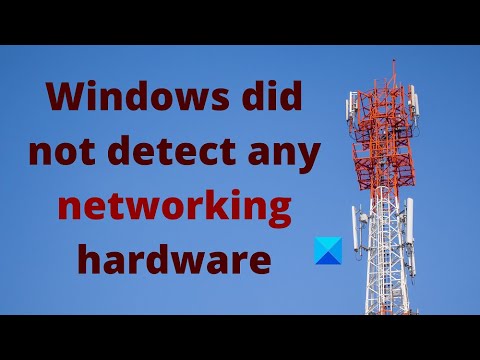Windows did not detect any networking hardware - YouTube