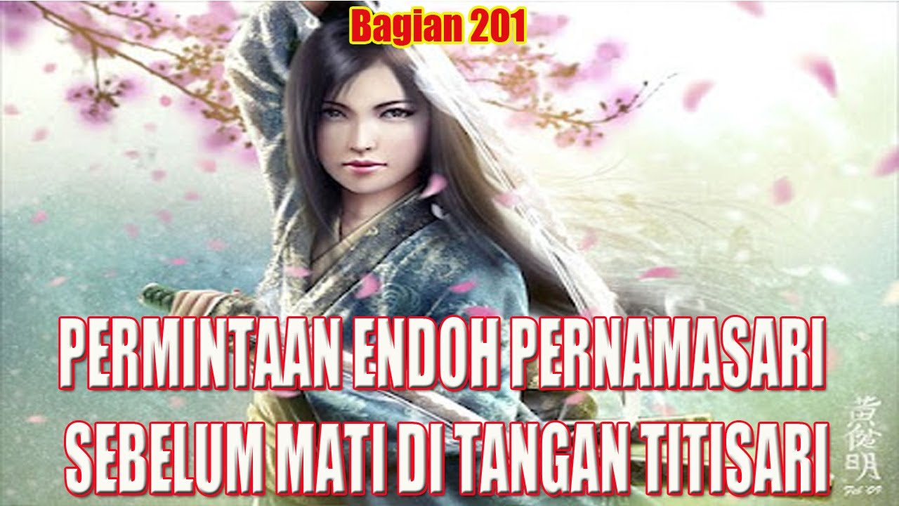 PERMINTAAN ENDOH PERMANASARI SEBELUM MATI DITANGAN TITISARI (BENDE MATARAM) - YouTube