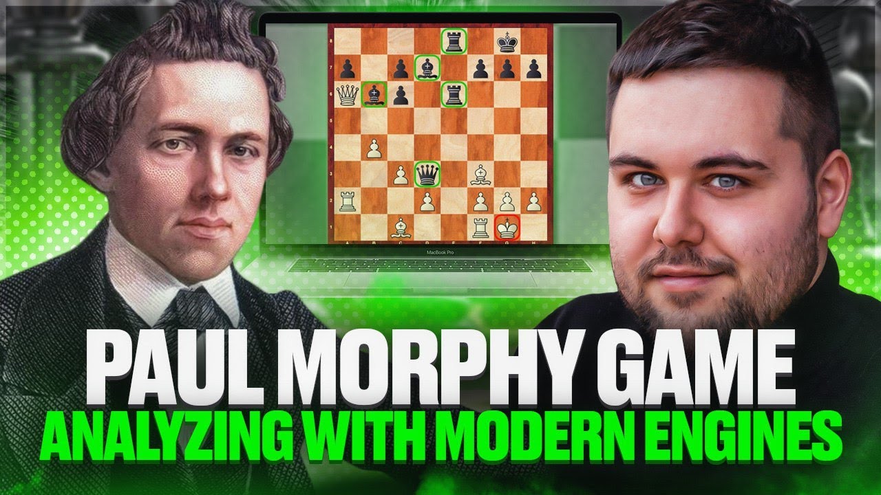 "Analyzing Paul Morphy's Most Famous Chess Game w/ Stockfish" - YouTube