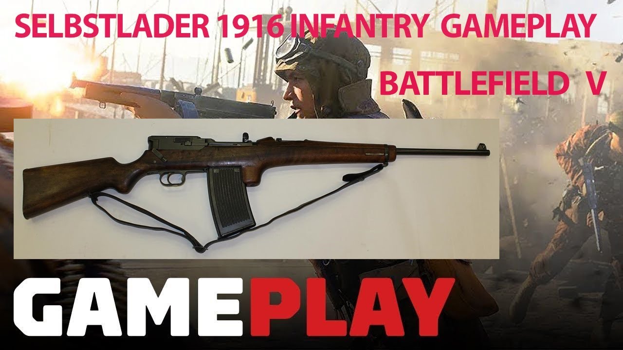 BFV /weapon showcase/ Selbstlader 1916 with 3x scope/ best weapon ...