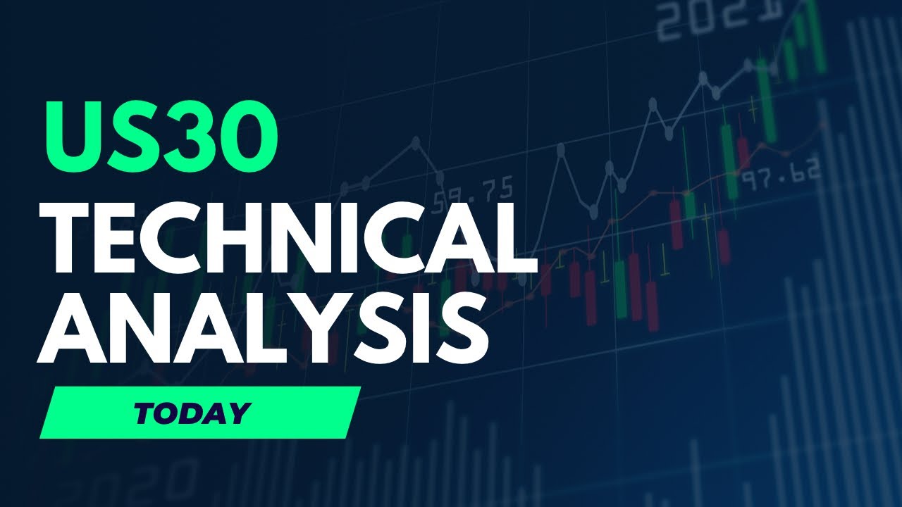 US30 Technical Analysis Today #trading #analysis #chozifxtechtips #us30 - YouTube