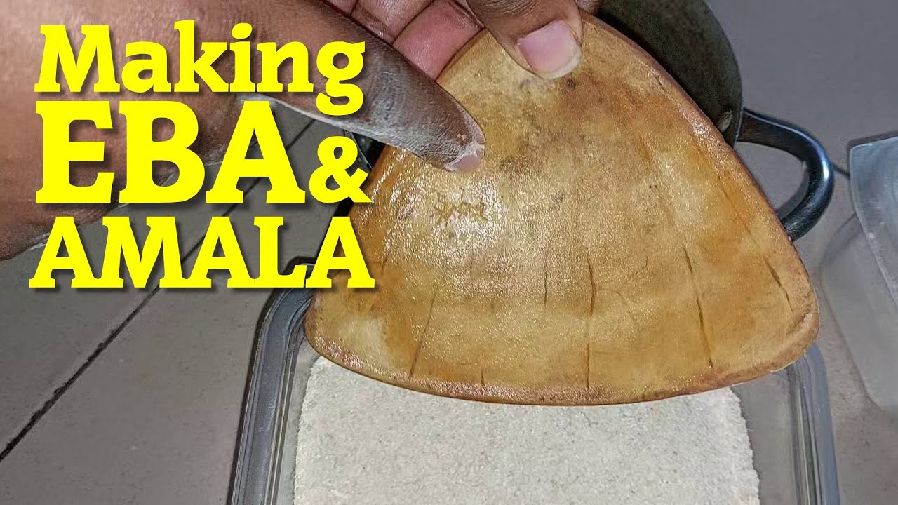 Making Eba and Black Amala - Two Nigerian Staple Foods - YouTube