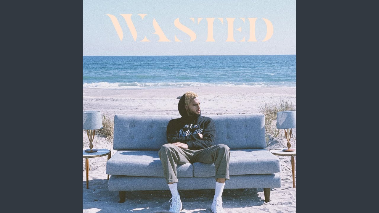 Wasted - YouTube