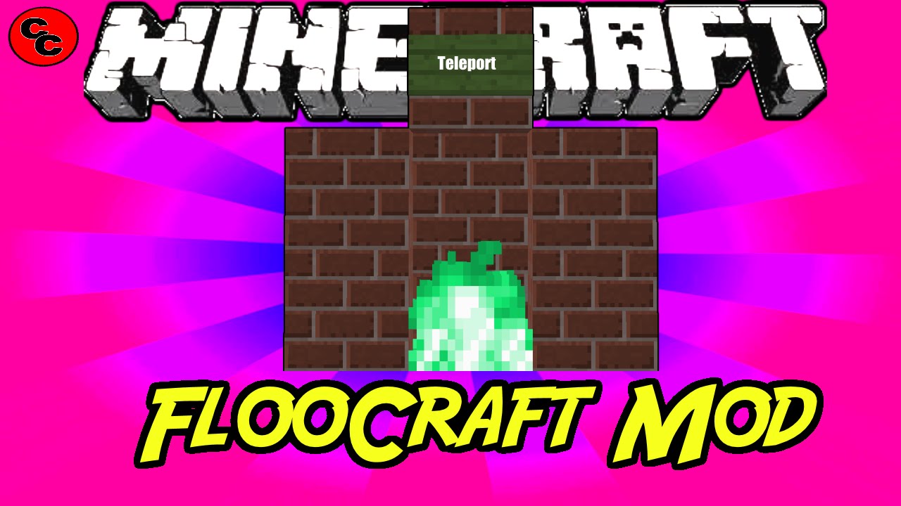 Minecraft Mods: " FlooCraft Mod 1. 7. 10 / 1. 8 " - YouTube