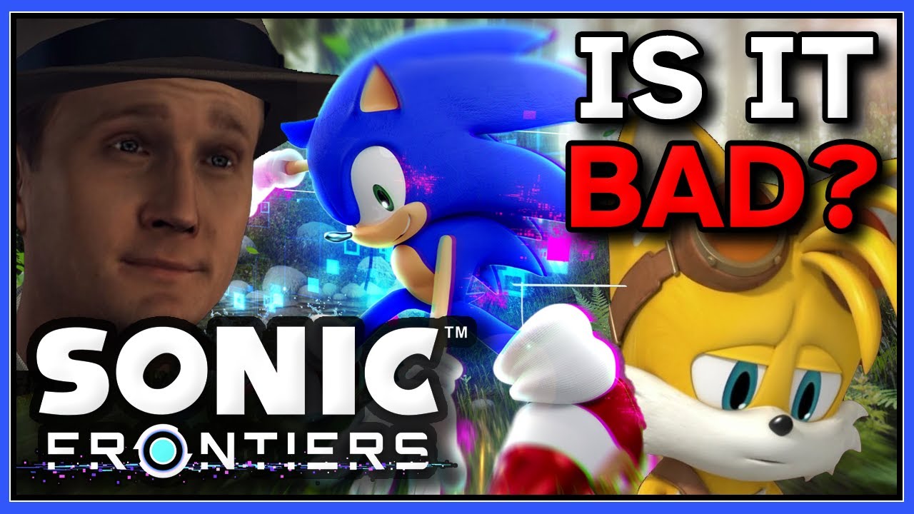 IS SONIC DOWN BAD? Sonic Frontiers: Non-Spoiler Review - YouTube