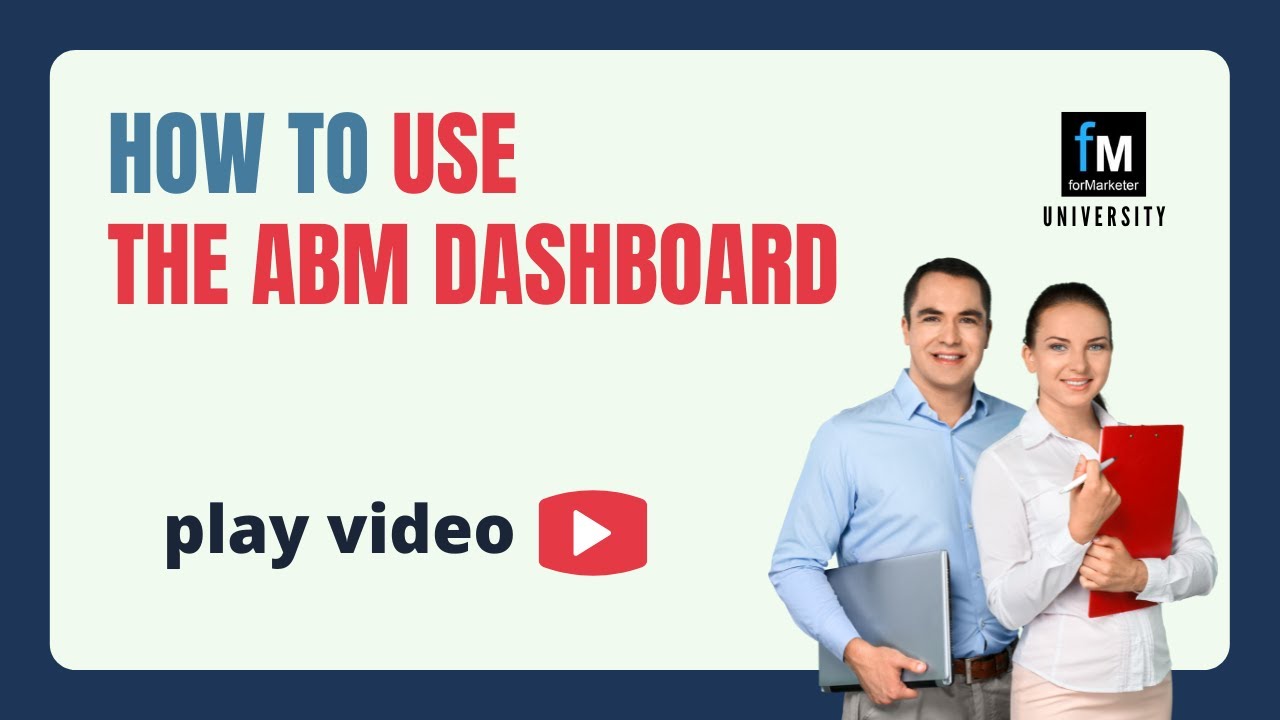 How to use the ABM Dashboard - YouTube