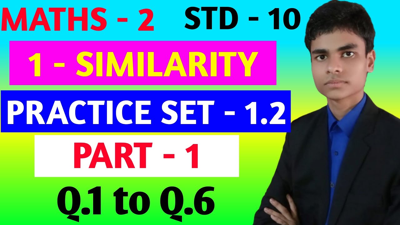 Practice set 1.2 | Part - 1 | Maths - 1 | Class - 10 | Q.1 to Q.6 | All ...