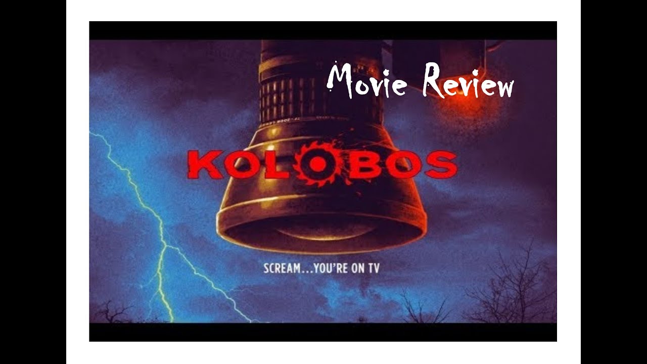 Kolobos Movie Review - YouTube