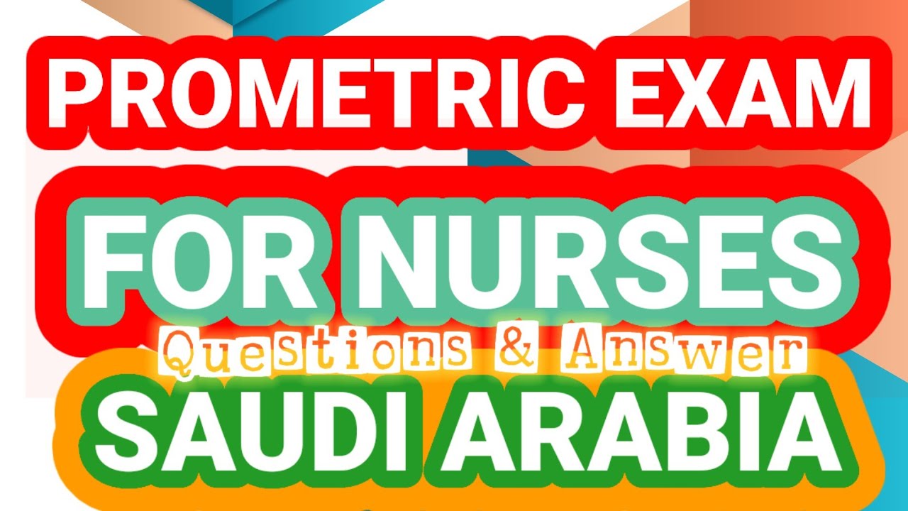 The Latest Prometric Exam For Nurses | MOH SAUDI ARABIA | Question ...