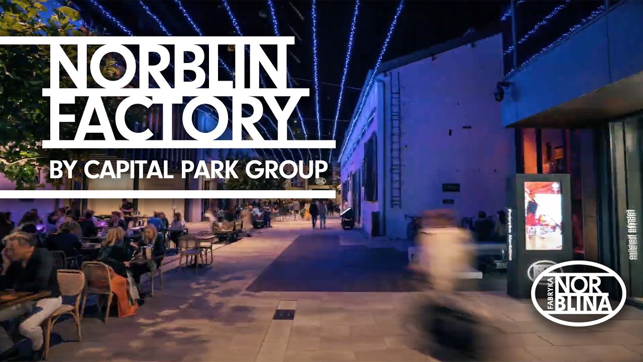 Norblin Factory by Capital Park Group - YouTube