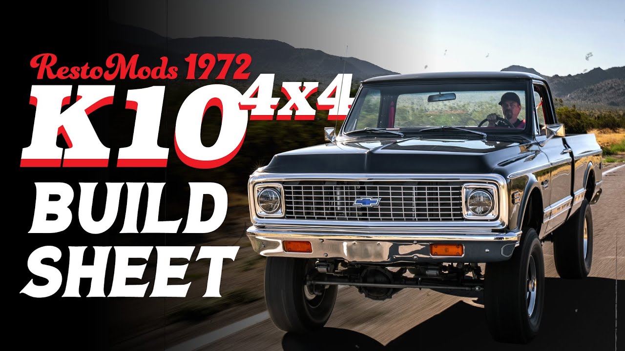 The 1972 LS Chevrolet K-10 4x4 RestoMod - The RM24 Build Sheet - YouTube