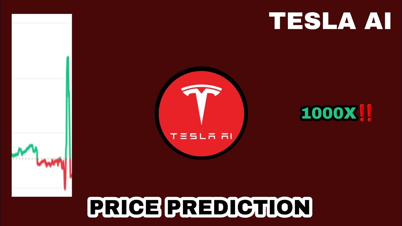 TESLA AI TOKEN TO THE MOON‼️ TESLAI PRICE PREDICTION 1000X GAINS ...