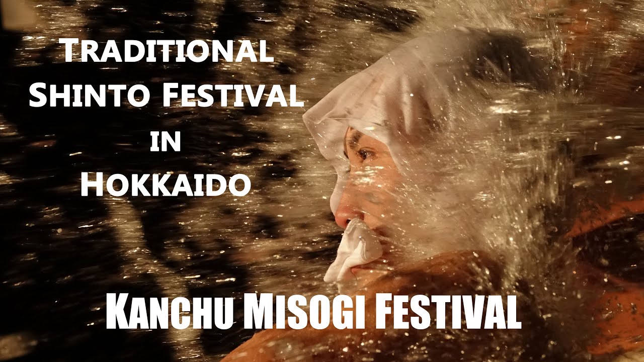 Kanchu Misogi Festival | Traditional Shinto Festival in Hokkaido - YouTube