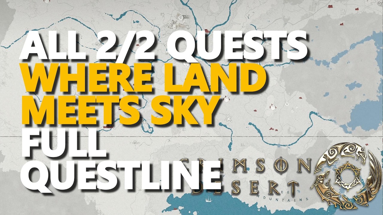 FULL QUESTLINE Where Land Meets Sky All 2/2 Quests Crimson Desert - YouTube