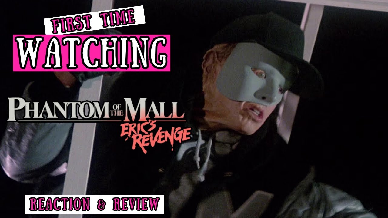 That Other 80s Slasher Set In A Mall | Phantom Of The Mall: Eric's Revenge (1989) Reaction ...