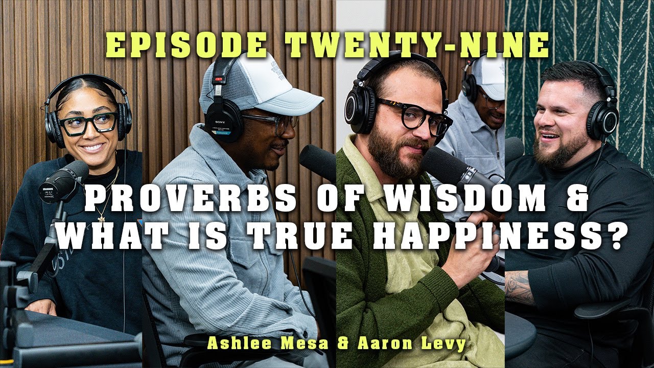 Proverbs of Wisdom & what is true happiness || S1E29 - YouTube