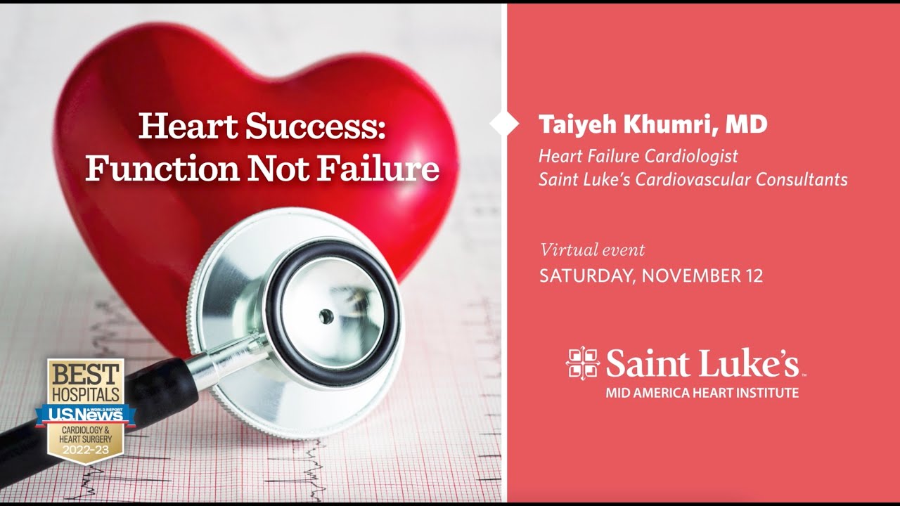 Virtual Heart Failure Community Awareness Event | 2022 Saint Luke's Mid ...