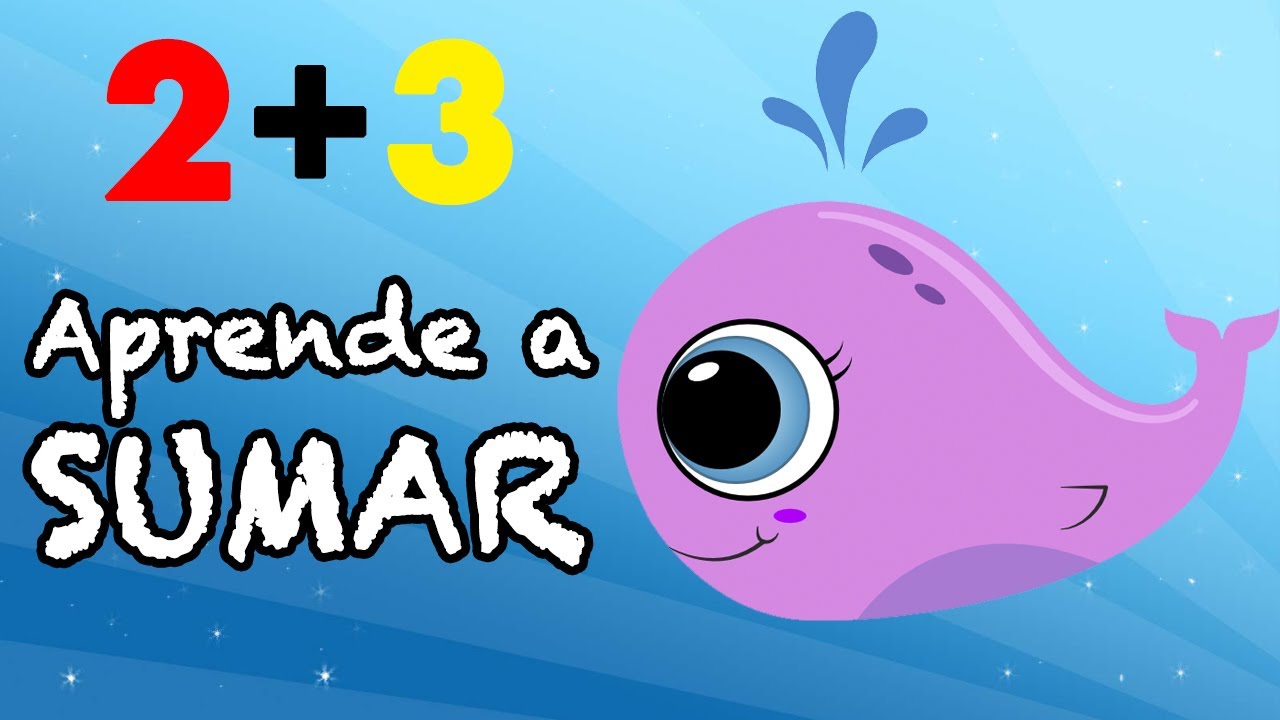 Aprende a sumar jugando con la Ballenita Bicolor - Sumas faciles para ...