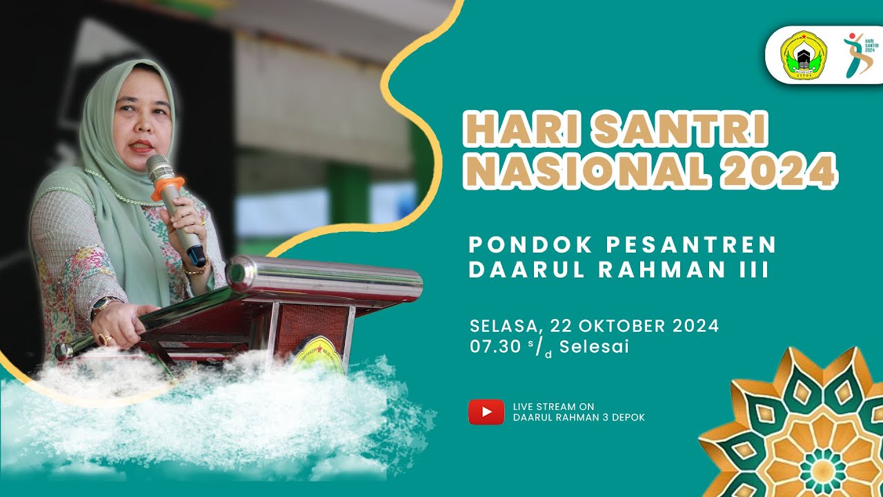 LIVE | UPACARA HARI SANTRI NASIONAL 2024 Pondok Pesantren Daarul Rahman ...
