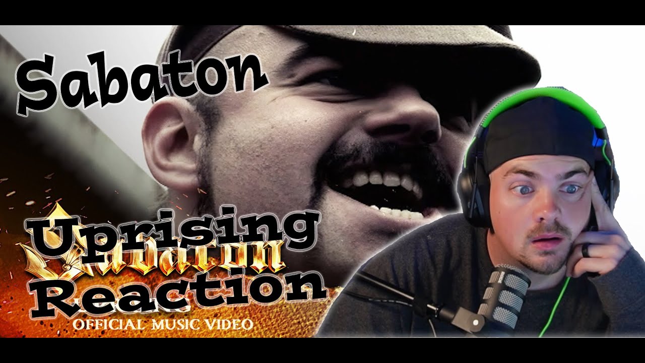 Sabaton - Uprising - Reaction - WHAT A STORY!!! - YouTube