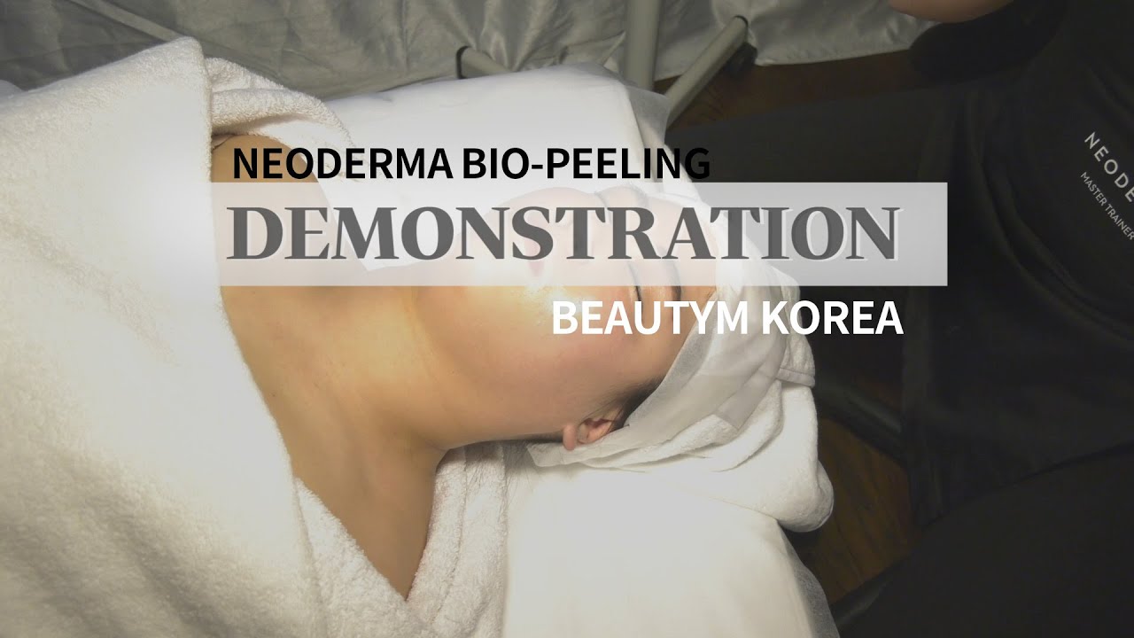 [네오더마] new BIO-PEELING DEMONSTRATION 바이오필링 데몬스트레이션 - YouTube