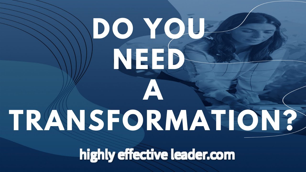 TRANSFORMATION: Do YOU NEED a TRANSFORMATION? - YouTube
