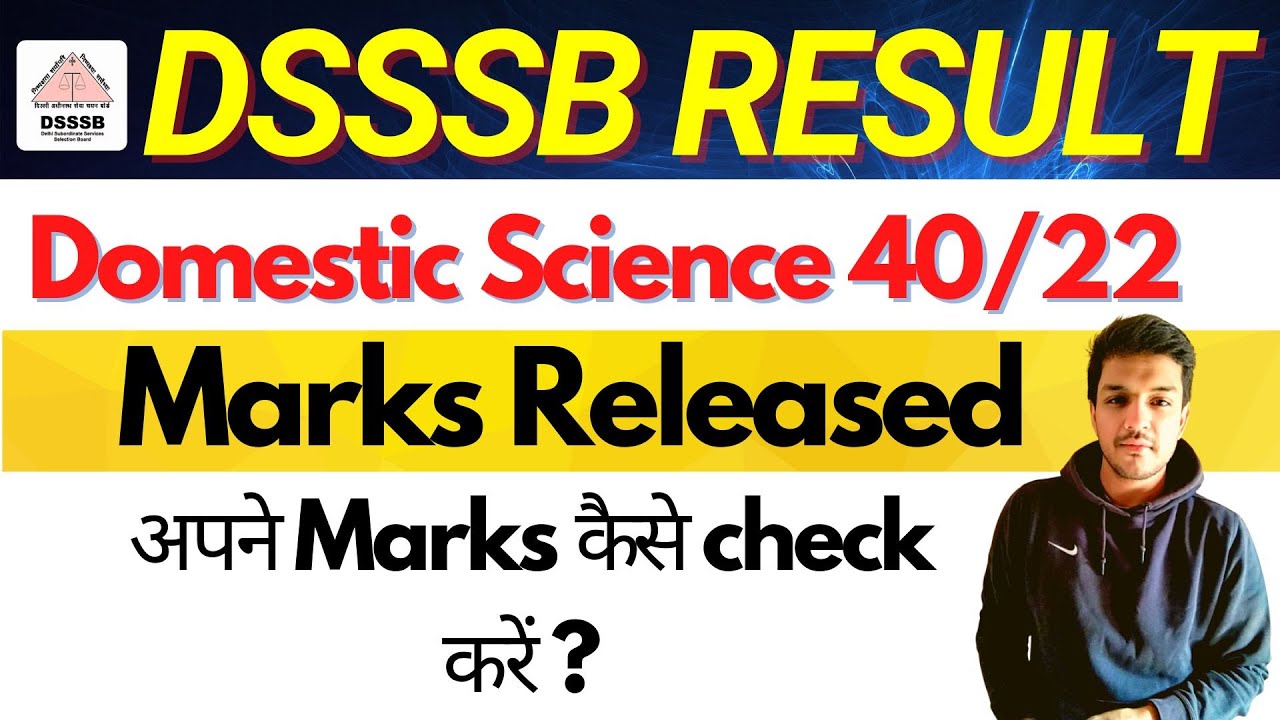 DSSSB 2023 Result | Domestic Science Teacher 40/22 | How to check Marks ...